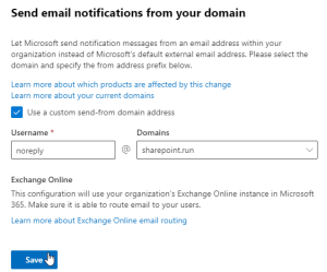 Change no-reply@sharepointonline.com to custom email for sending out ...